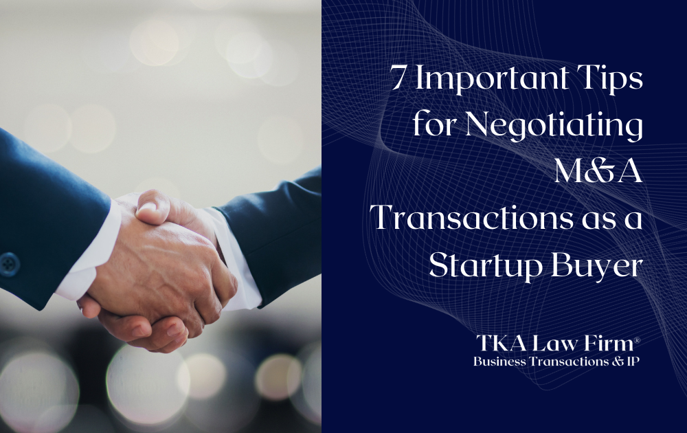 7 Important Tips for Negotiating M&A Transactions as a Startup Buyer ...